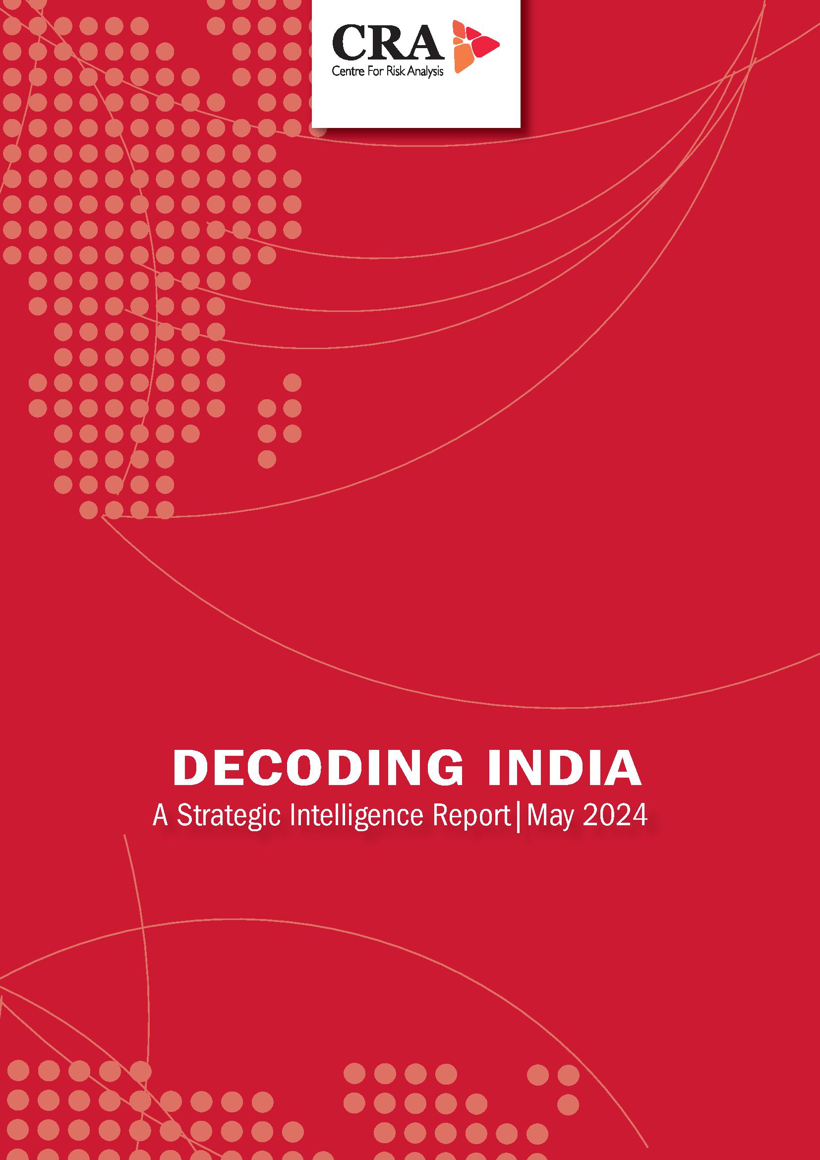 Decoding India — Centre for Risk Analysis